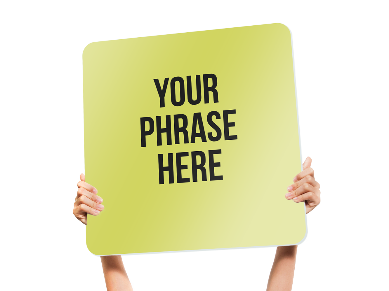 Your Custom Phrase – popsigns.co